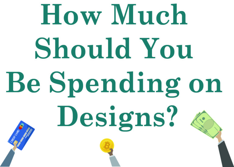 How Much Should You Be Spending on Designs? - Draftss