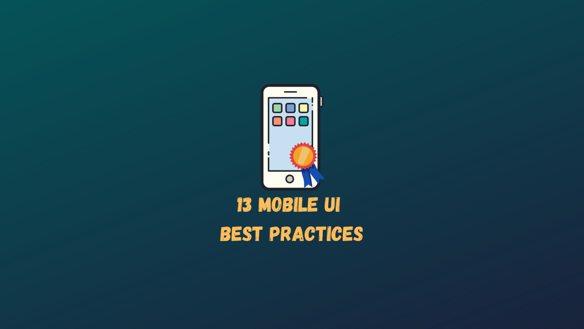 13 Mobile UI Design Best Practices that Your Visitors will Find ...