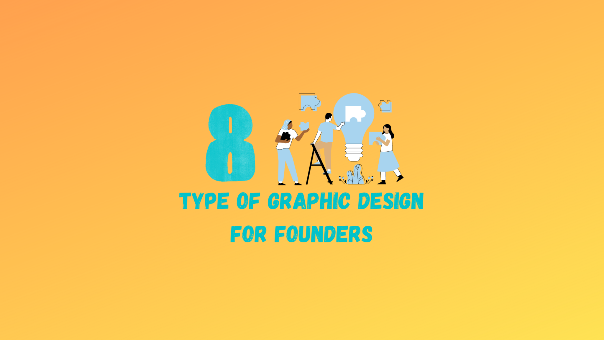 8 Types of Graphic Design - Founders Must Know in 2023 - Draftss